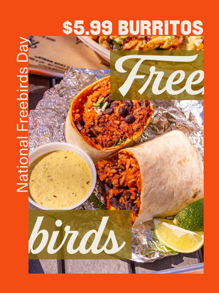 Freebirds World Burrito Tries “National Freebird Day” Promo ...